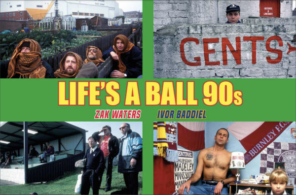 Football Fans 1990s | Life's A Ball - Lower Block