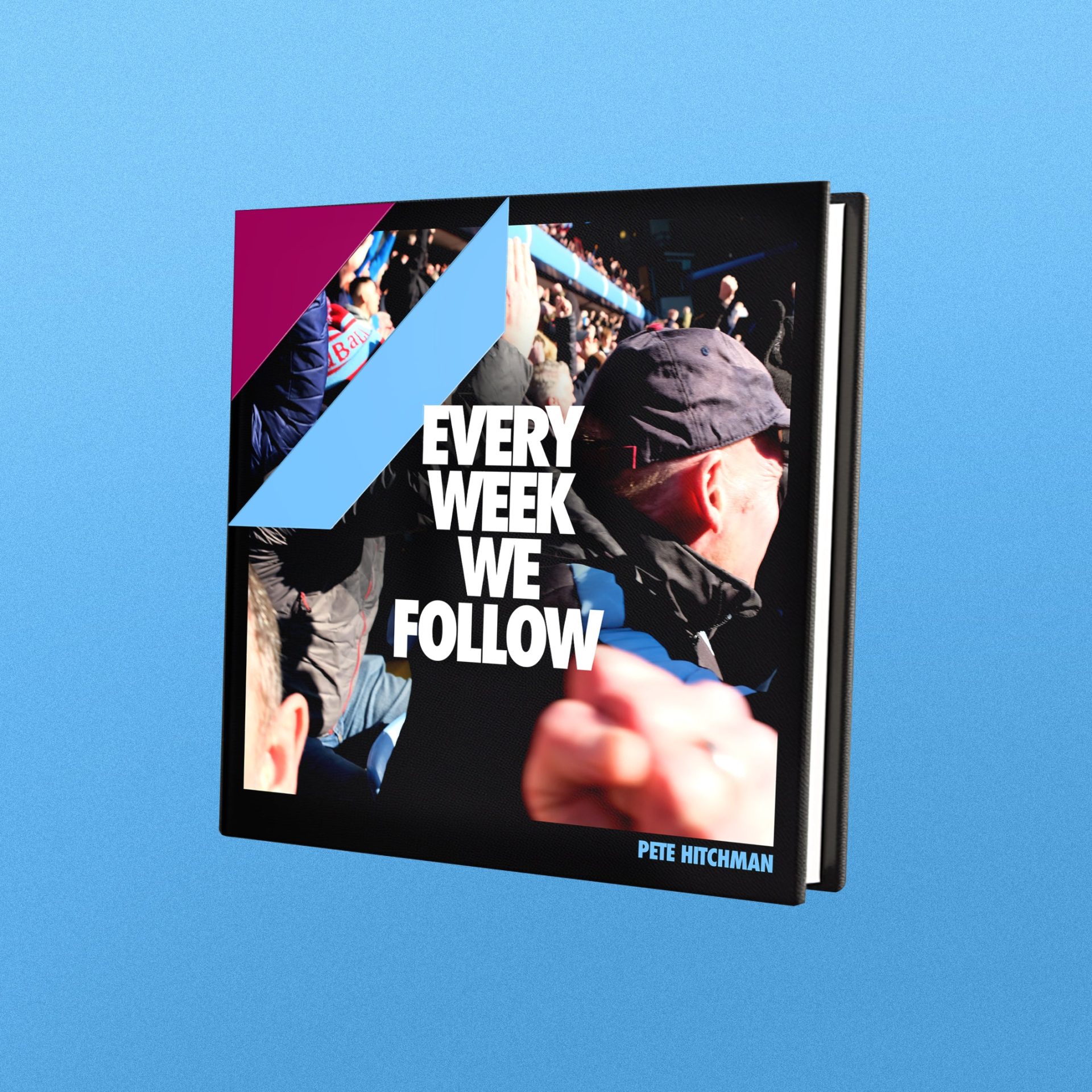 Every Week We Follow - Lower Block